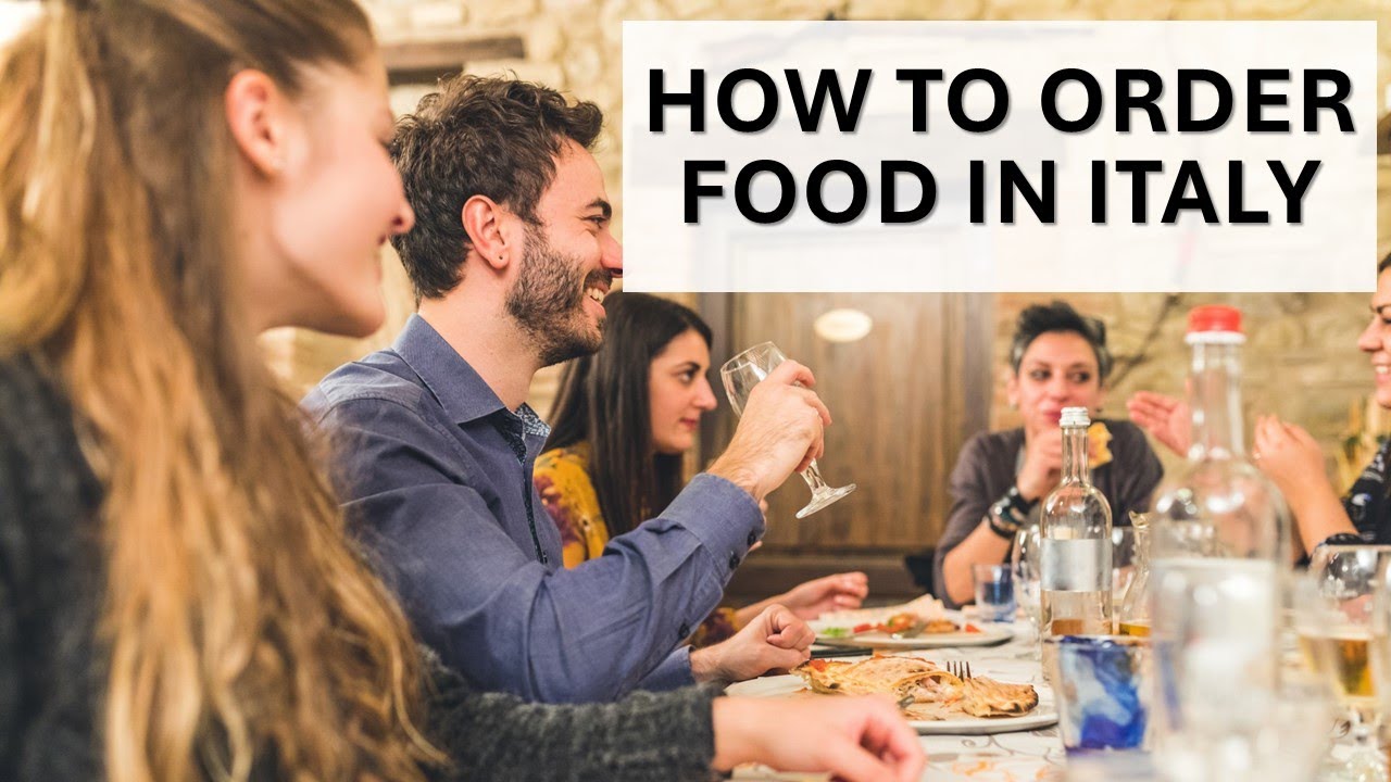 How to Order Food in Italian (Phrases and context for eating out) - YouTube