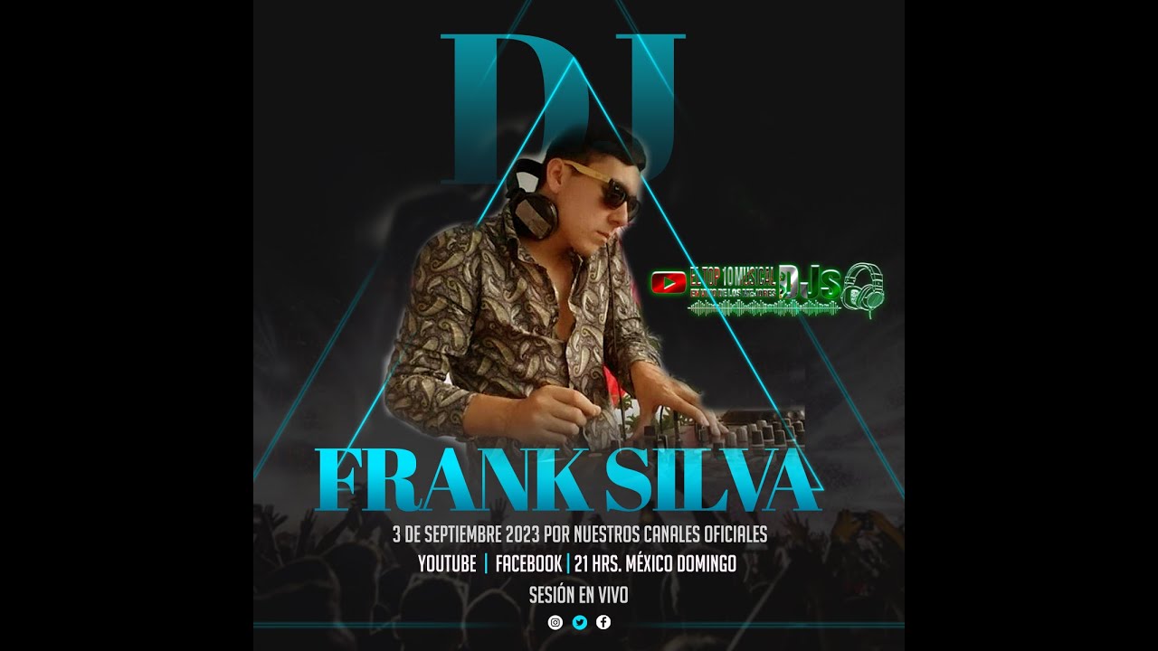 Sesión Mix en Vivo Nu Disco Funk... #Frank Silva DJ Productor... - YouTube