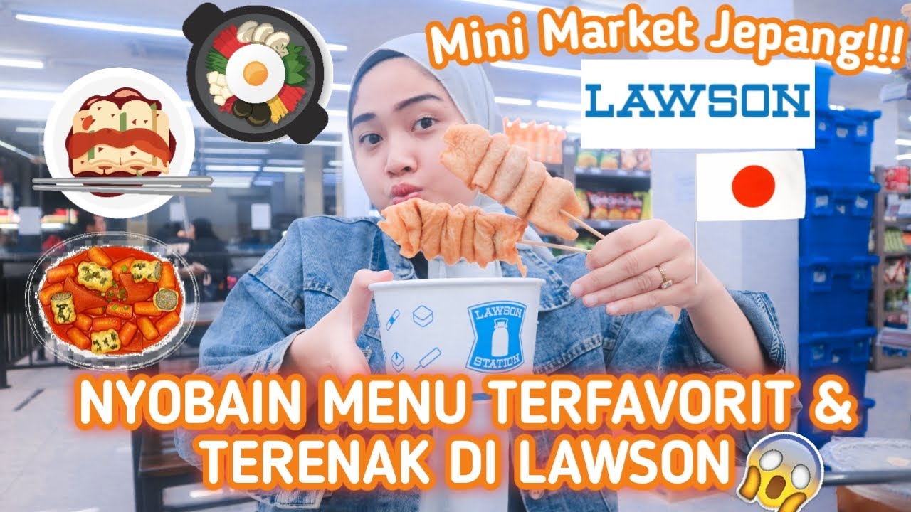 BELI MENU TERLARIS DI LAWSON | MINIMARKET LAWSON * - YouTube