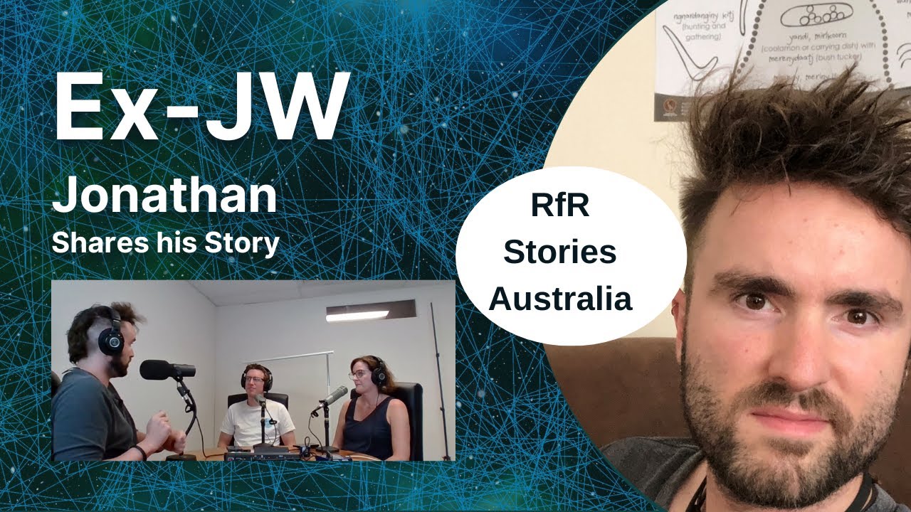 RfR Stories Australia | Ep.1: Ex-JW Jonathan from Perth - YouTube
