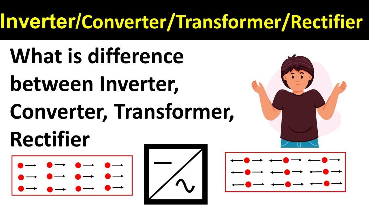 Difference Between Rectifier And Inverter At Betty Fitzpatrick Blog