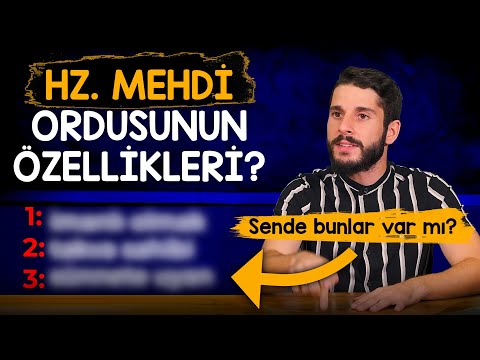 HZ.MEHDİ‘NİN ORDUSUNA KİMLER KATILABİLECEK? - ÖZELLİKLERİ NE OLACAK?