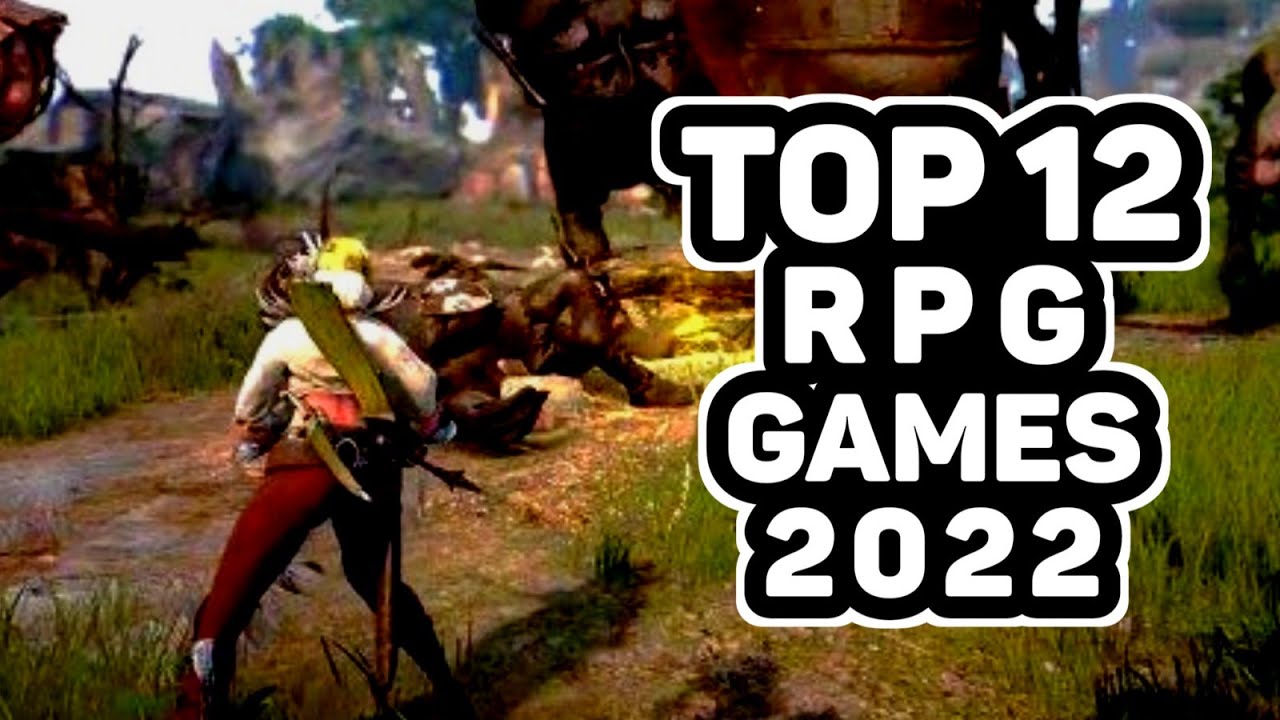 Top 12 Best 🔥 RPGs ( MMORPG / ARPG / JRPG / SRPG / TRPG ) For Android And iOS in 2022 - YouTube