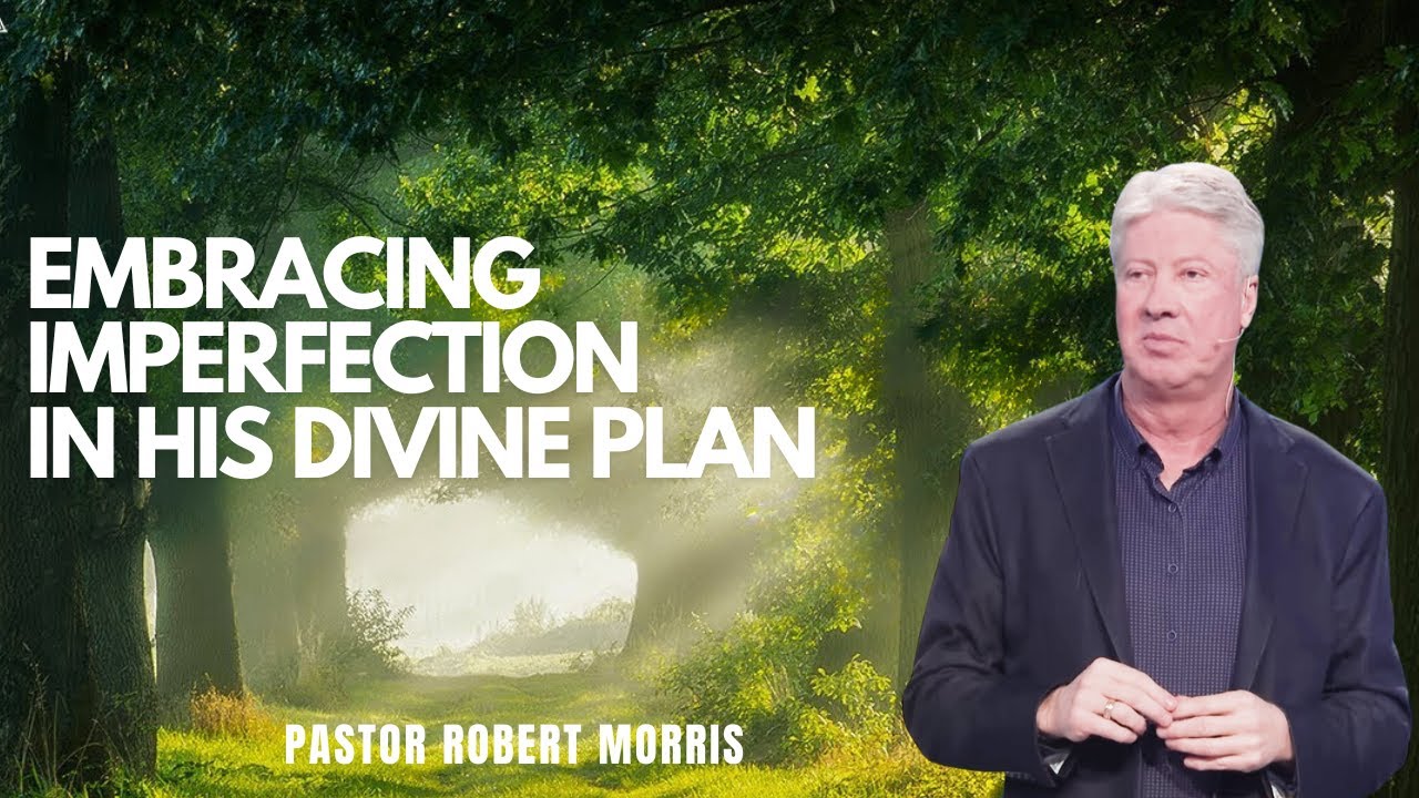 Embracing Imperfection in His Divine Plan | God's New Covenant | Pastor ...