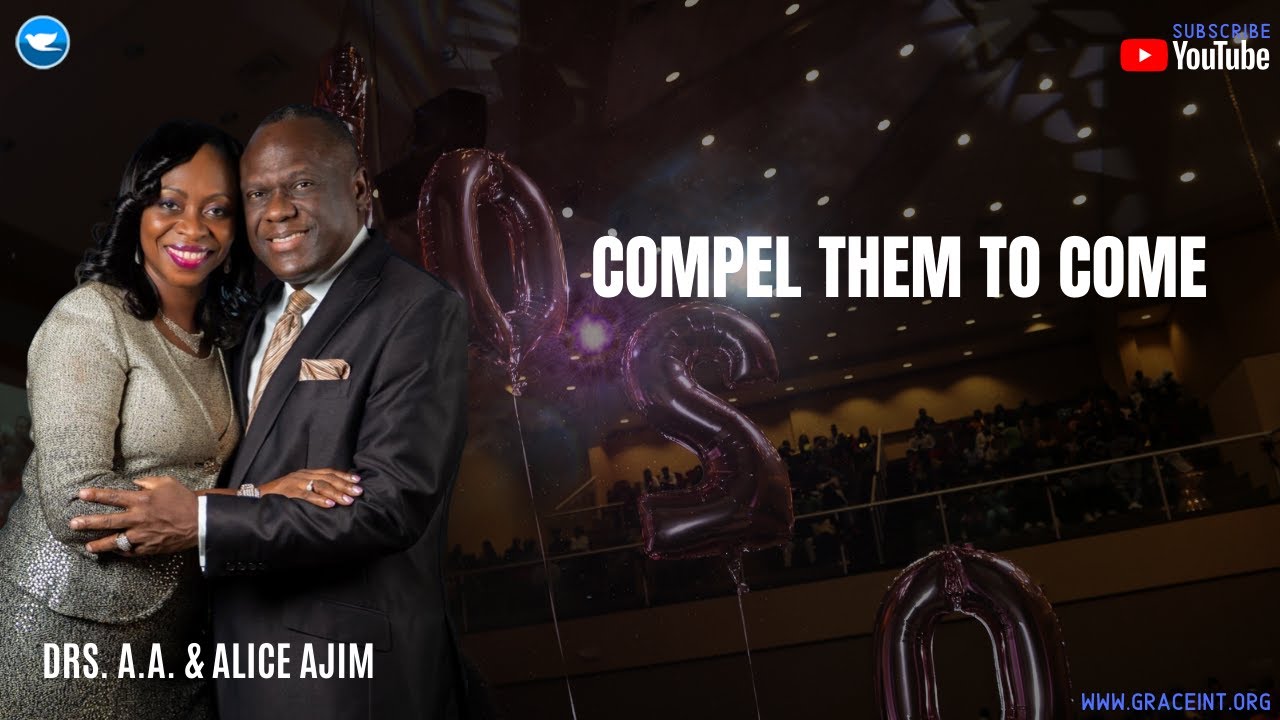 Compel Them To Come - YouTube