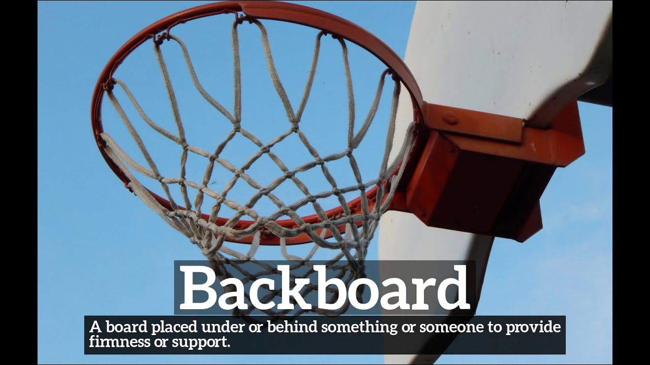 What Is Backboard How Does Backboard Look How To Say Backboard In what-is-backboard-how-does-backboard-look-how-to-say-backboard-in