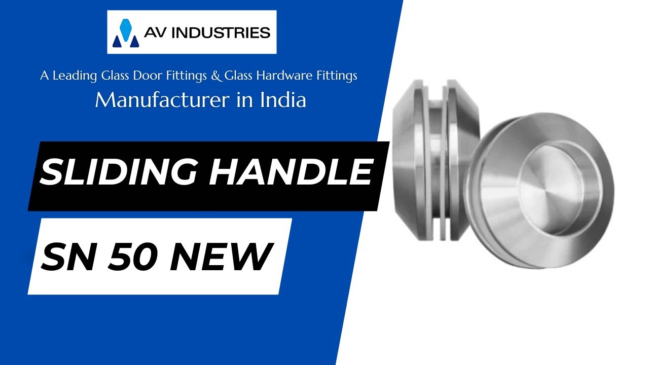 Sliding Handle SN 50 New by AV Industries | Sleek & Durable Glass ...