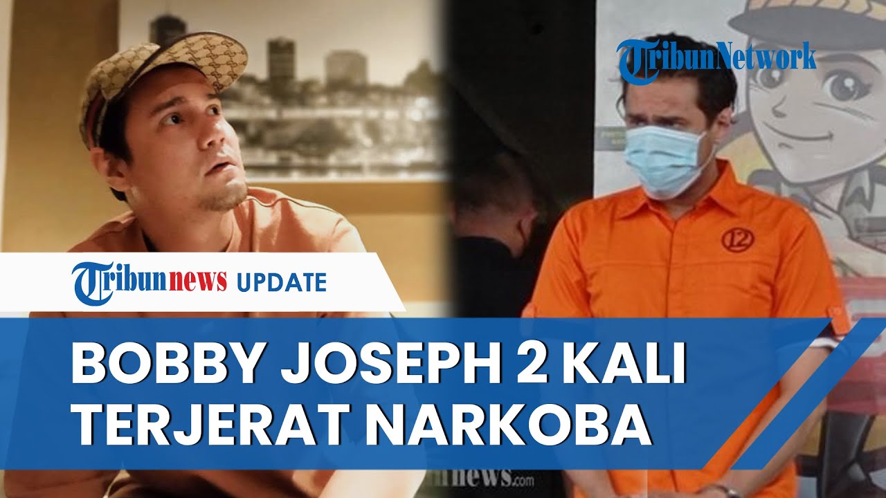 Sosok Artis Bobby Joseph, 2 Kali Terjerat Kasus Narkoba, Kali Ini Terbukti Pemakai Tembakau ...