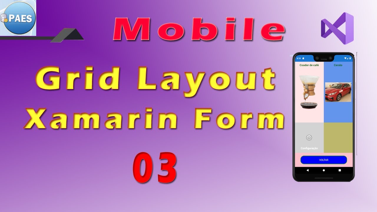 Layout Grid no Xamarin Forms - programação mobile. Visual Studio 2019 ...