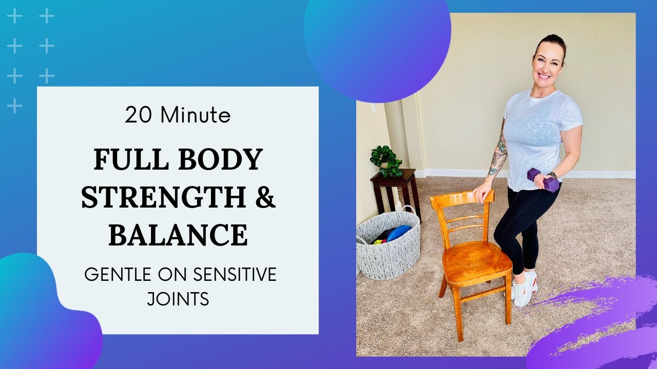 STANDING STRENGTH & BALANCE: 20 Minute Gentle At Home Workout For Upper ...