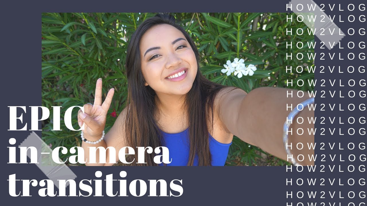 4 In-Camera Transitions to Level Up Your Vlogs! - YouTube
