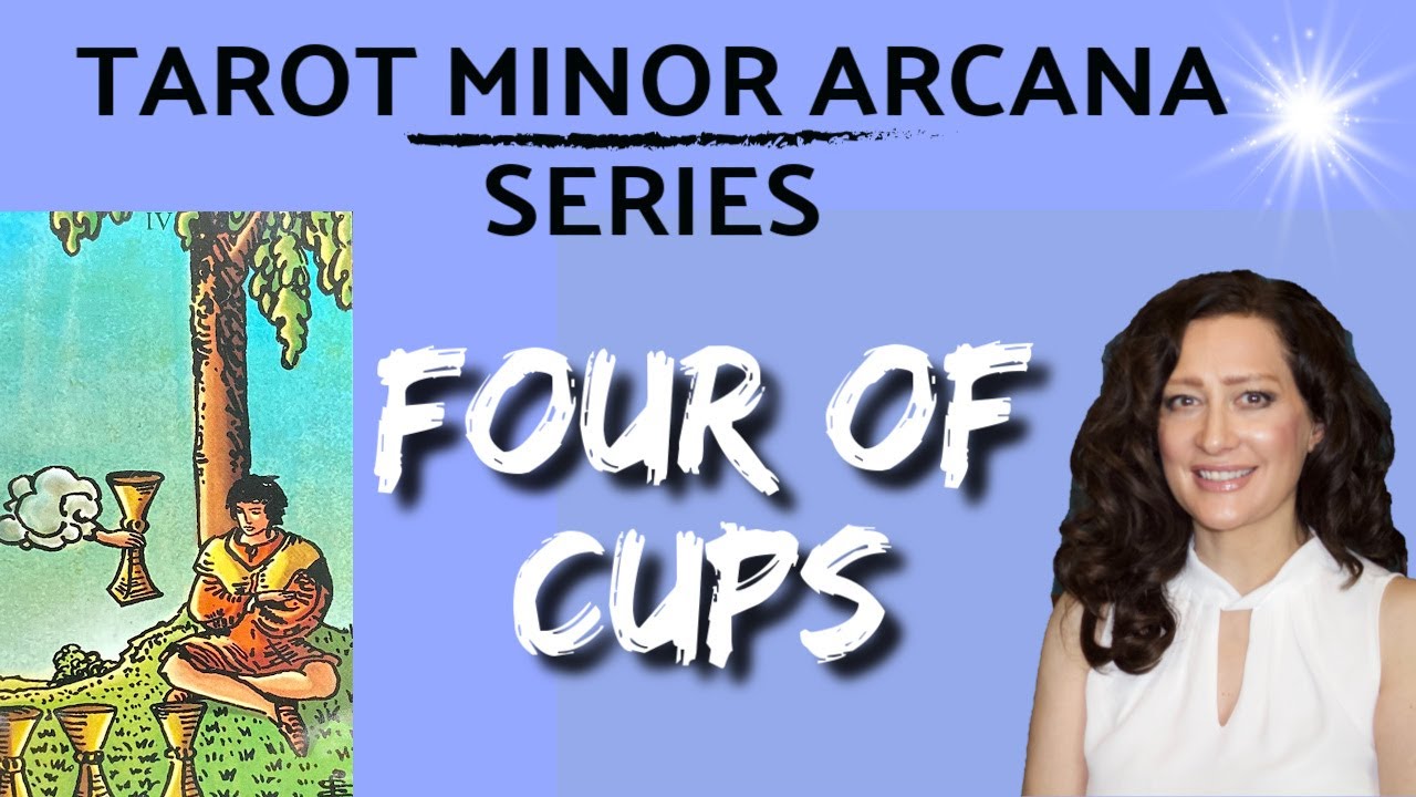 FOUR OF CUPS TAROT - MINOR ARCANA SERIES (Learn Tarot Minor Arcana ...