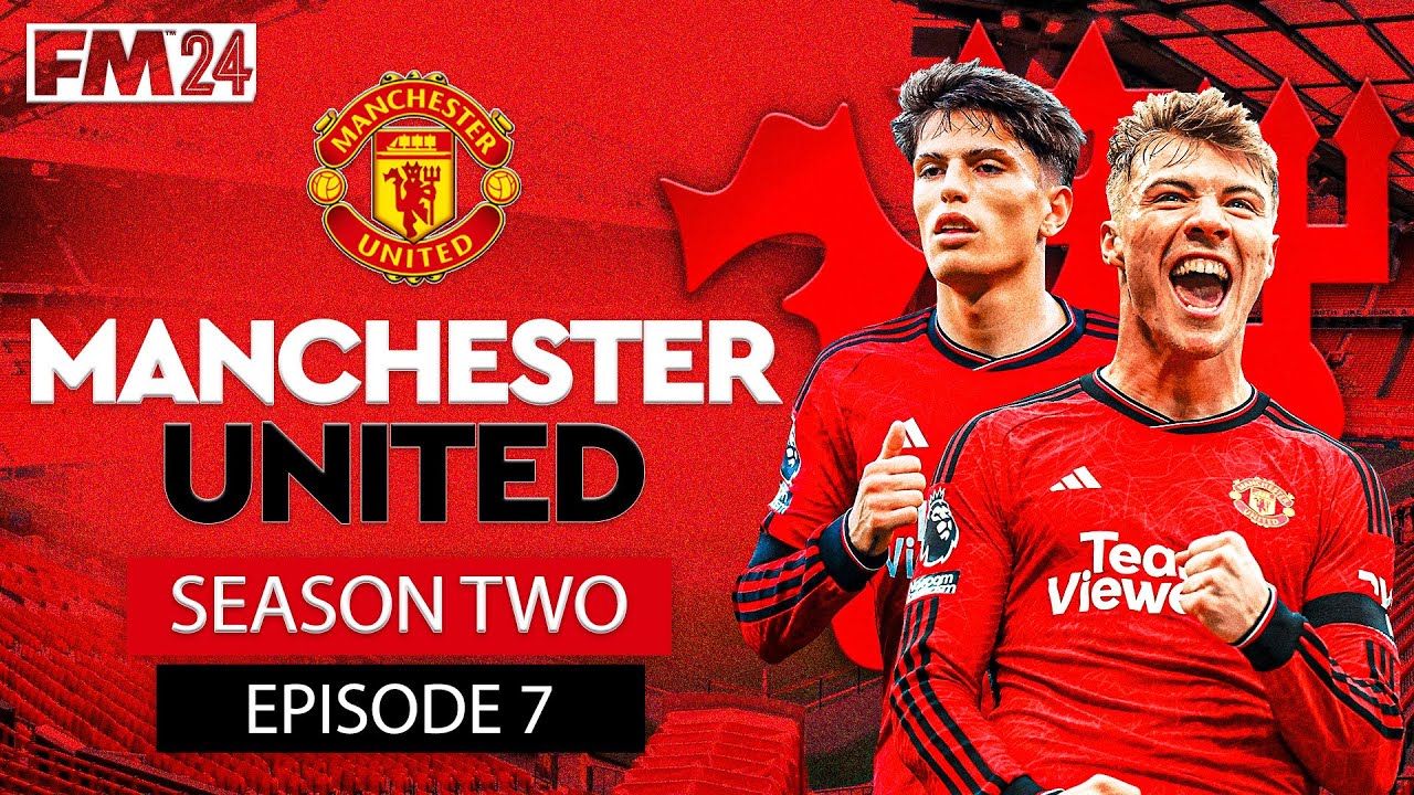 FM24 Lets Play - Man Utd - S2 EP7 - Mainoo Arrives - Football Manager ...