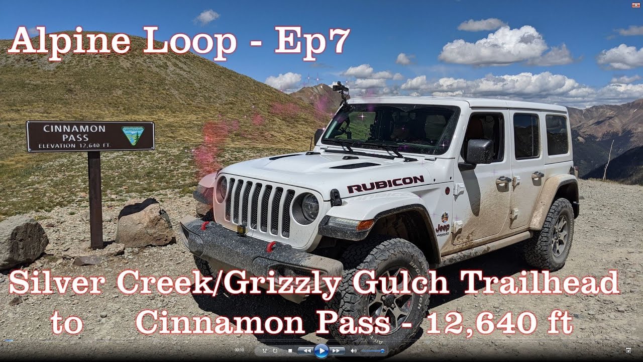 Alpine Loop - Ep7 - Silver Creek/Grizzly Gulch Trailhead to Cinnamon ...