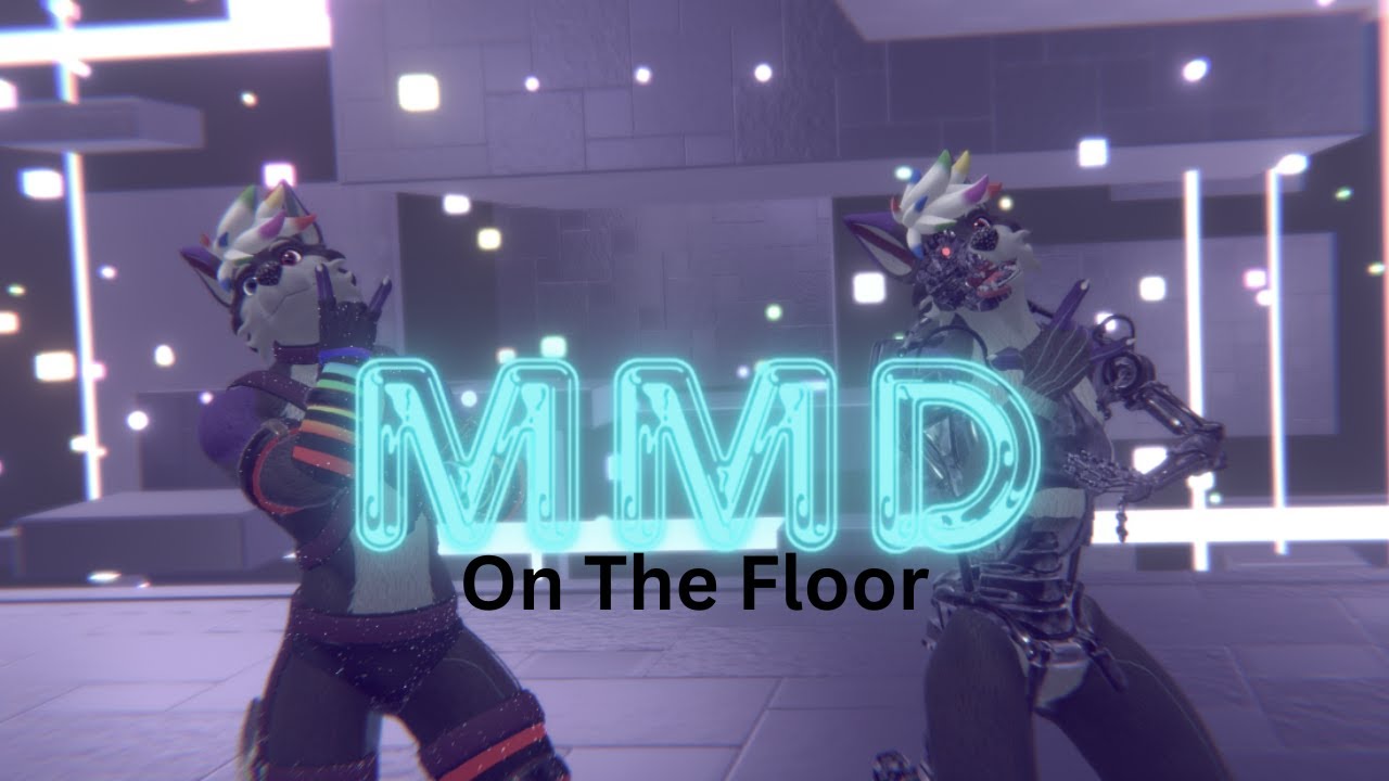 MMD On The Floor - YouTube