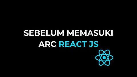 React JS Fundamental Untuk Beginner - YouTube