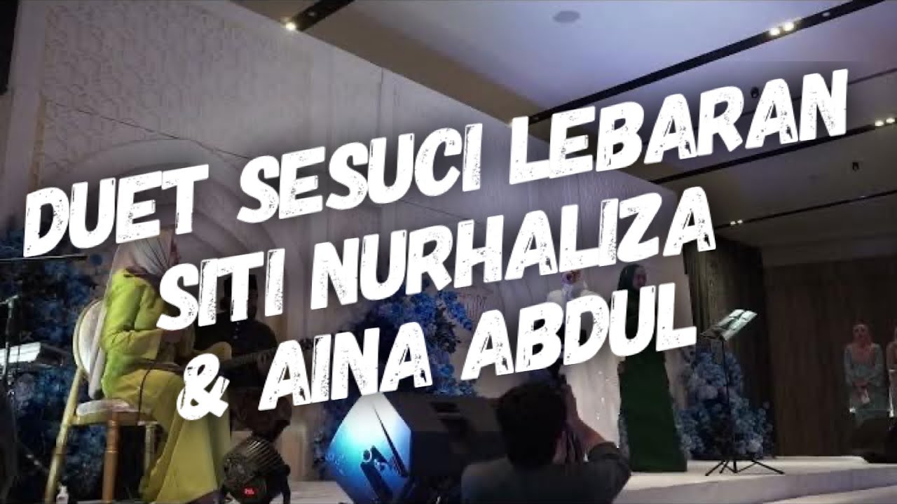Sesuci Lebaran Live Duet Siti Nurhaliza dan Aina Abdul | CTDK Holdings ...