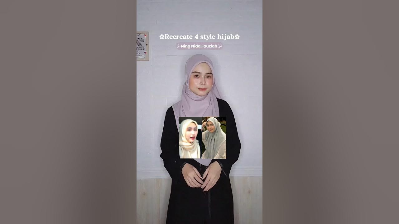 4 style hijab Ning Nida Fauziah #youtubeshorts #ningnidafauziah #hijabningnida - YouTube
