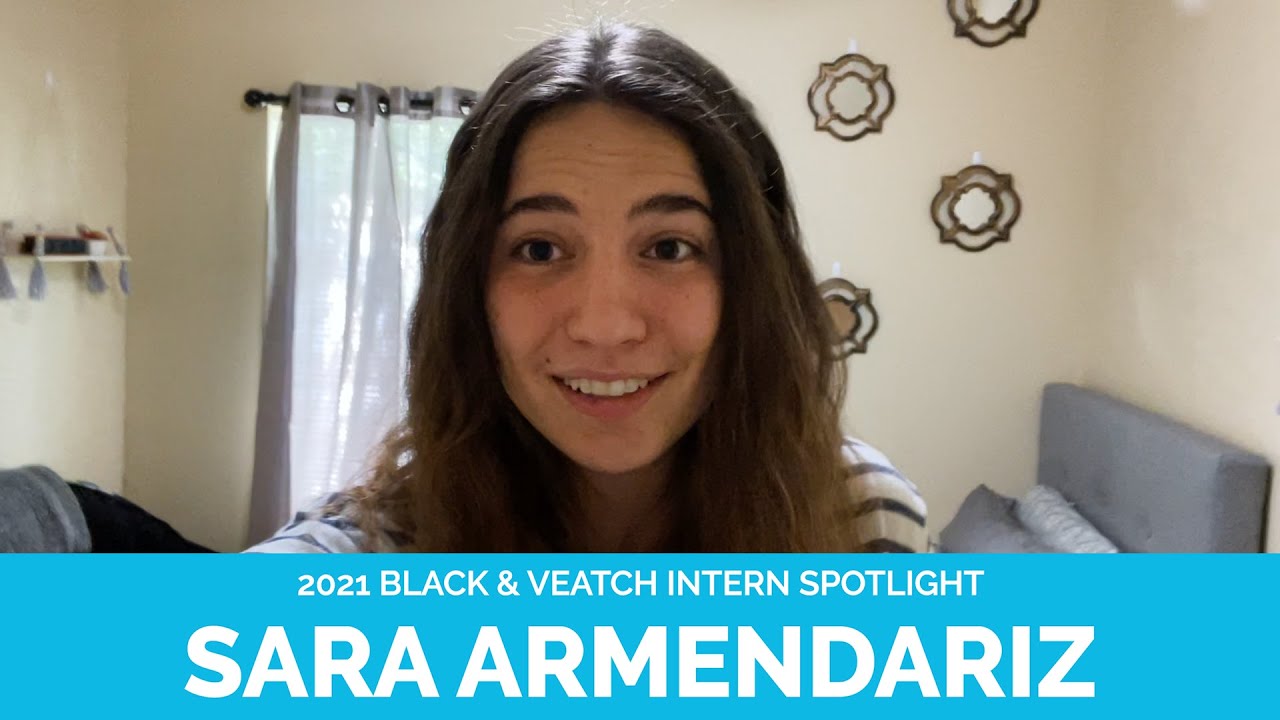 Black & Veatch Internship: Sara Armendariz - YouTube