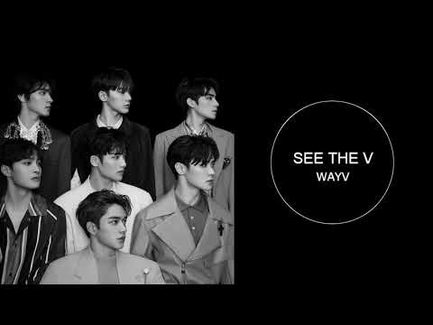 WayV - 'See The V' | Audio