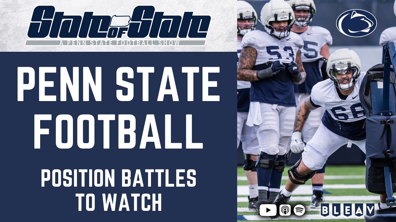 Penn State Position Battles - YouTube