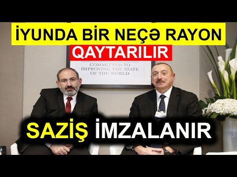 “İyunda Əliyevlə Paşinyan saziş imzalayacaq, bir neçə rayon...”