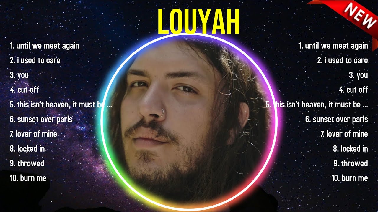 Best Songs of Louyah full album 2024 ~ Top 10 songs - YouTube