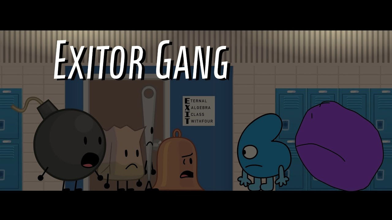 BFDI:TPOT 19 but only when the "Exitor Gang" is on screen - YouTube