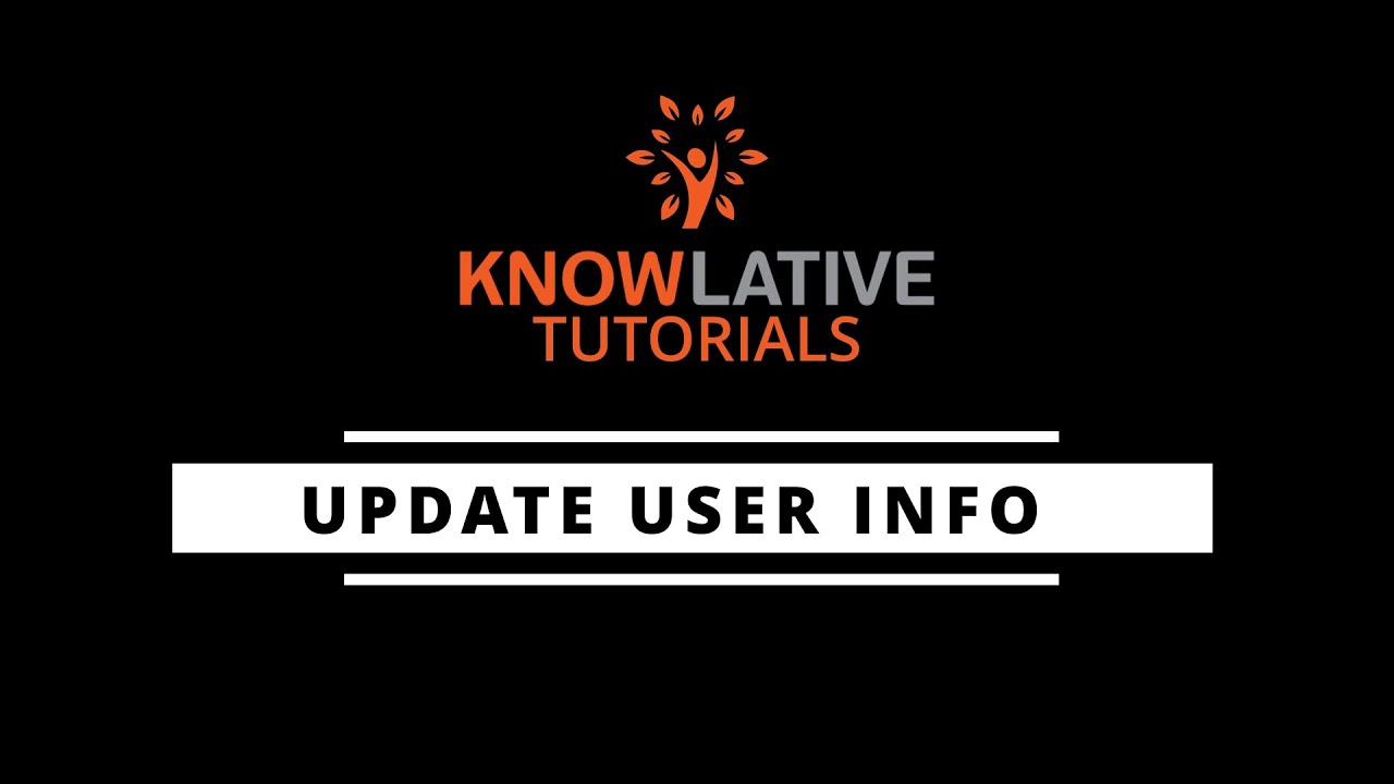 WebApp Tutorials | Update User Info - YouTube