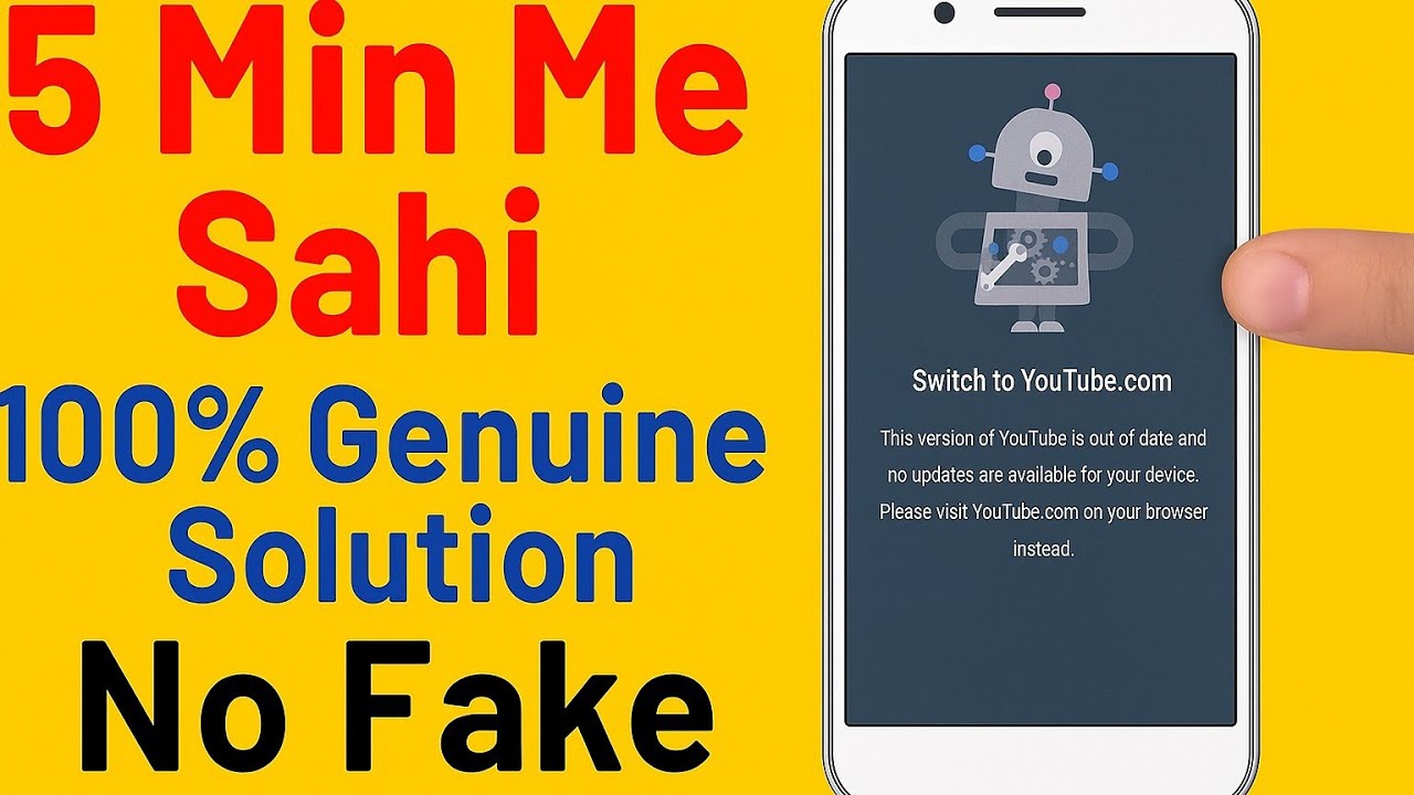 Youtube Update problem Fixed || 100 % genuine Solution || youtube nahi chal raha hai || - YouTube