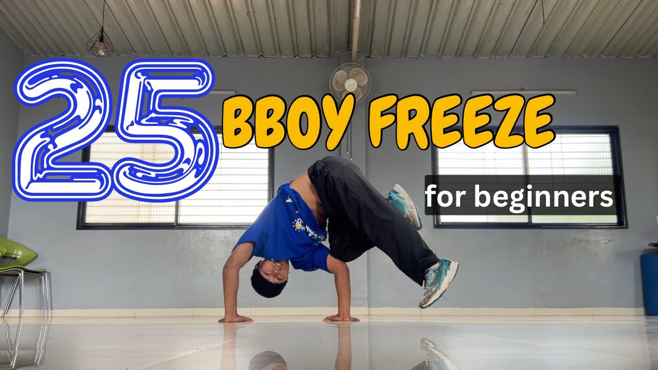 25 Basic Bboy freeze for beginners | Bboy tutorials by Bimal Rana - YouTube