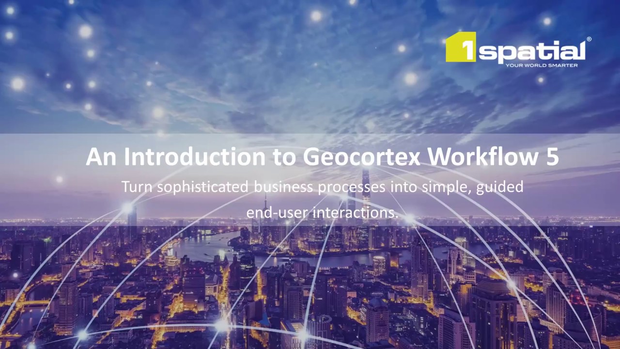 Discover what's new in Geocortex Workflow 5 - YouTube