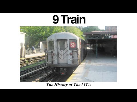 A brief history of the 9 train - YouTube