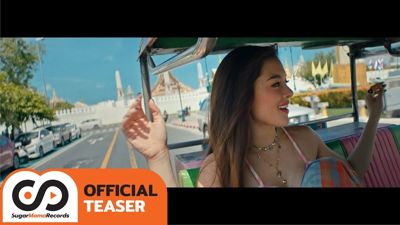 ลีเดีย ศรัณย์รัชต์ - สวัสดีครับ (Sawasdee Krub) [Official Teaser1 ...