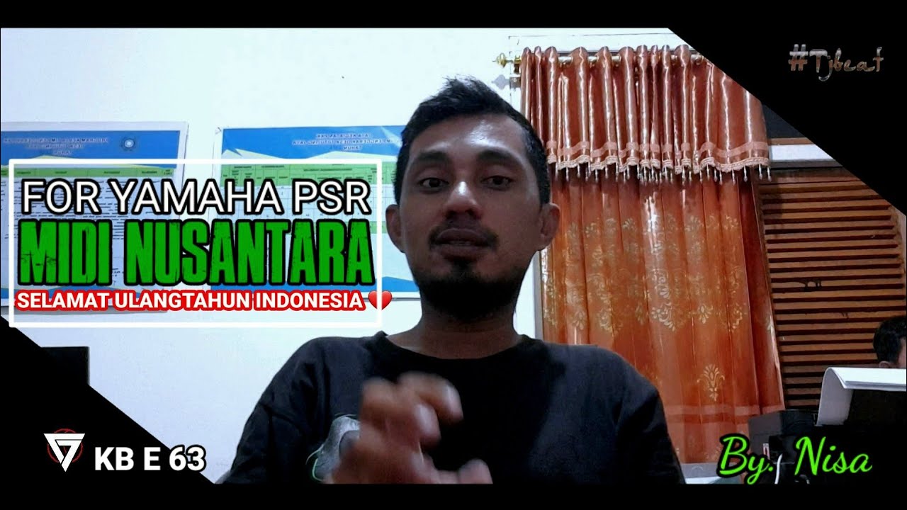 KB E 63 | SPESIAL HUT RI | MIDI LAGU-LAGU NUSANTARA | LAGU NASIONAL | by NISA - JAWA 😇 - YouTube