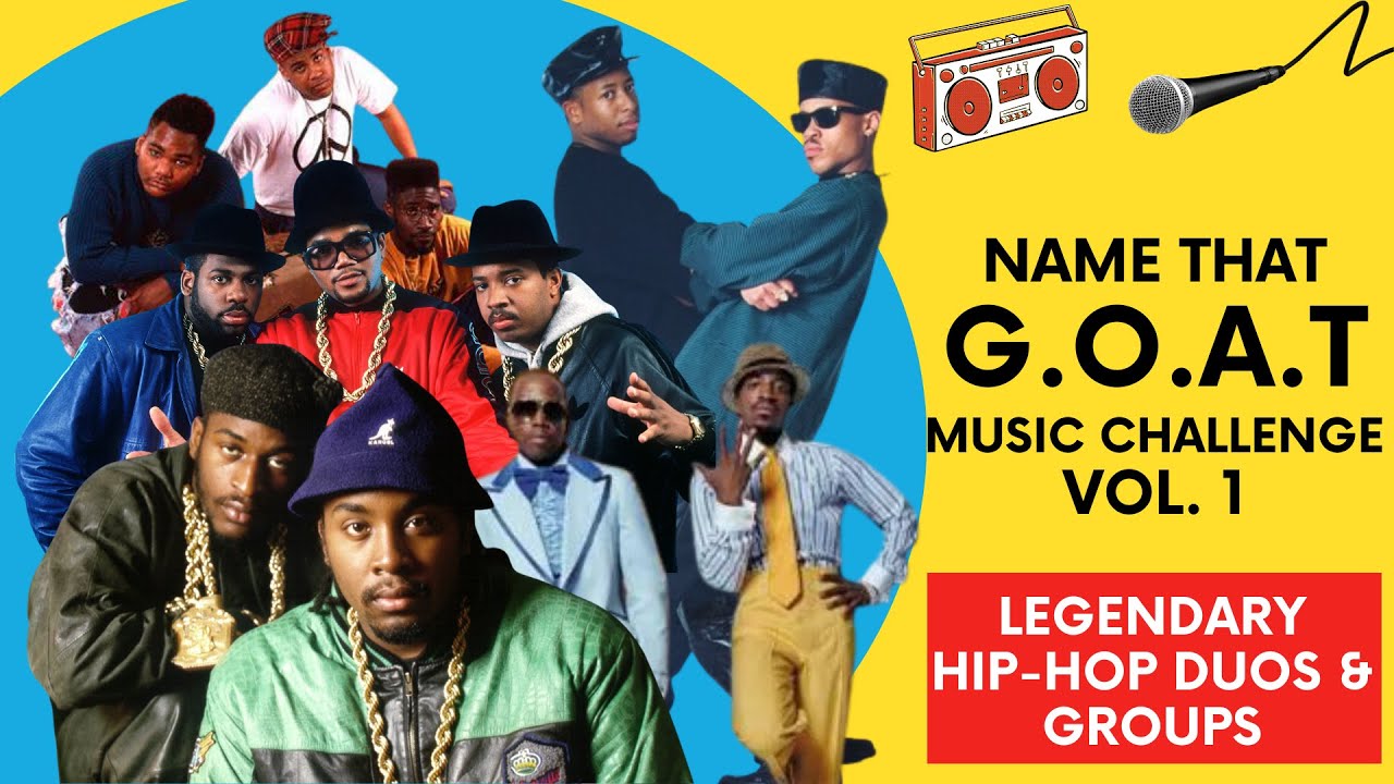 Name That G O A T Music Challenge Vol 1 Legendary Hip Hop Duos name-that-g-o-a-t-music-challenge-vol-1-legendary-hip-hop-duos
