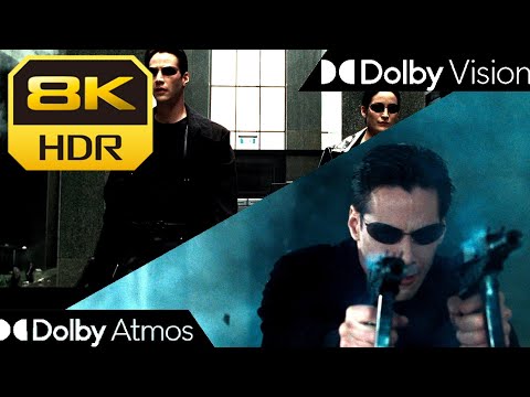 [8K HDR] Lobby Shotout - The Matrix | Dolby Vision • Dolby Atmos
