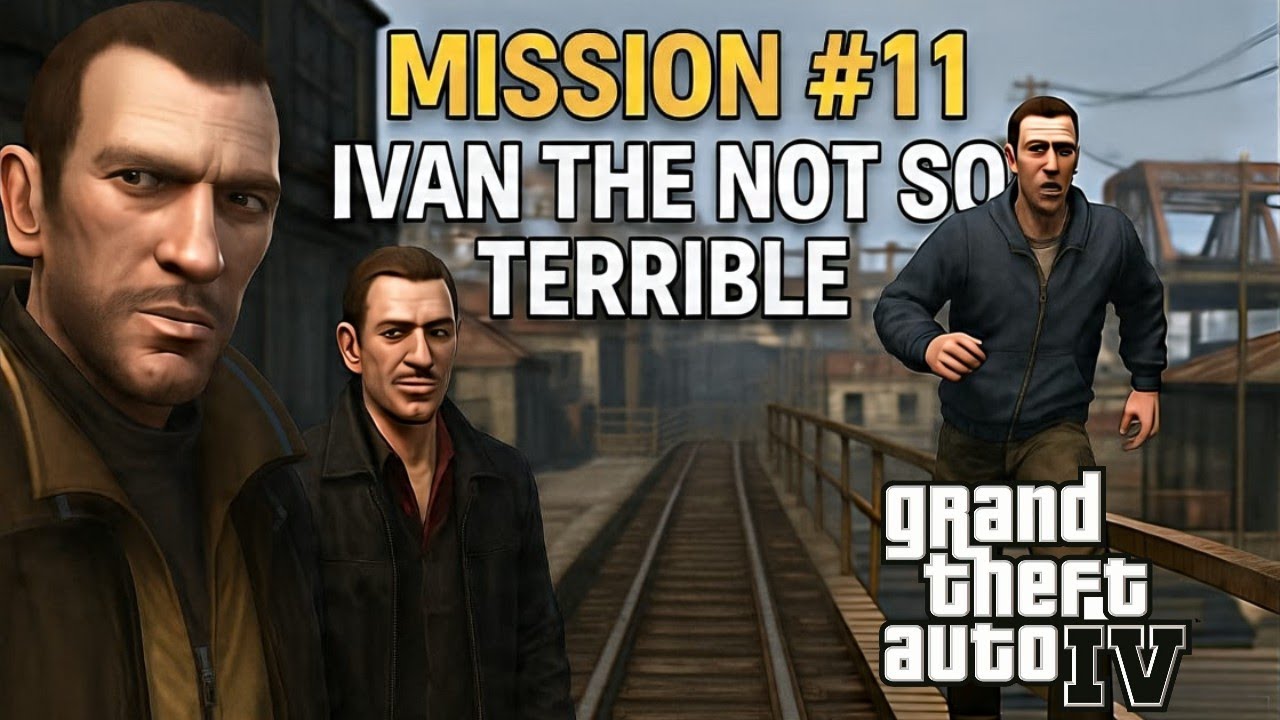 GTA 4 - Mission 11 : Ivan the Not So Terrible | 1080p 60fps - YouTube