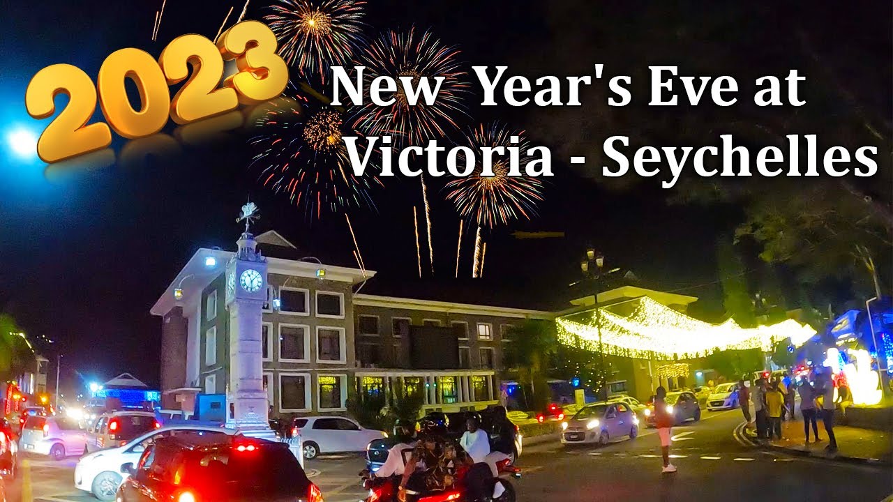 31st December - 2023 New Year's Eve at the Victoria - Seychelles 🇸🇨# ...