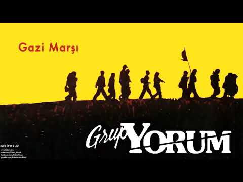 Grup Yorum - Gazi Marşı