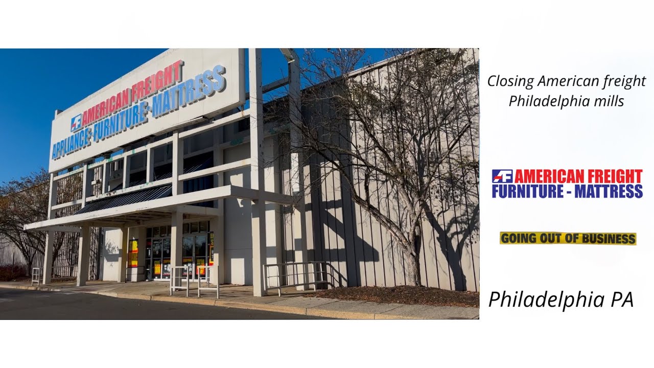 Closing American Freight Furniture at Franklin Mills in Philadelphia PA ...