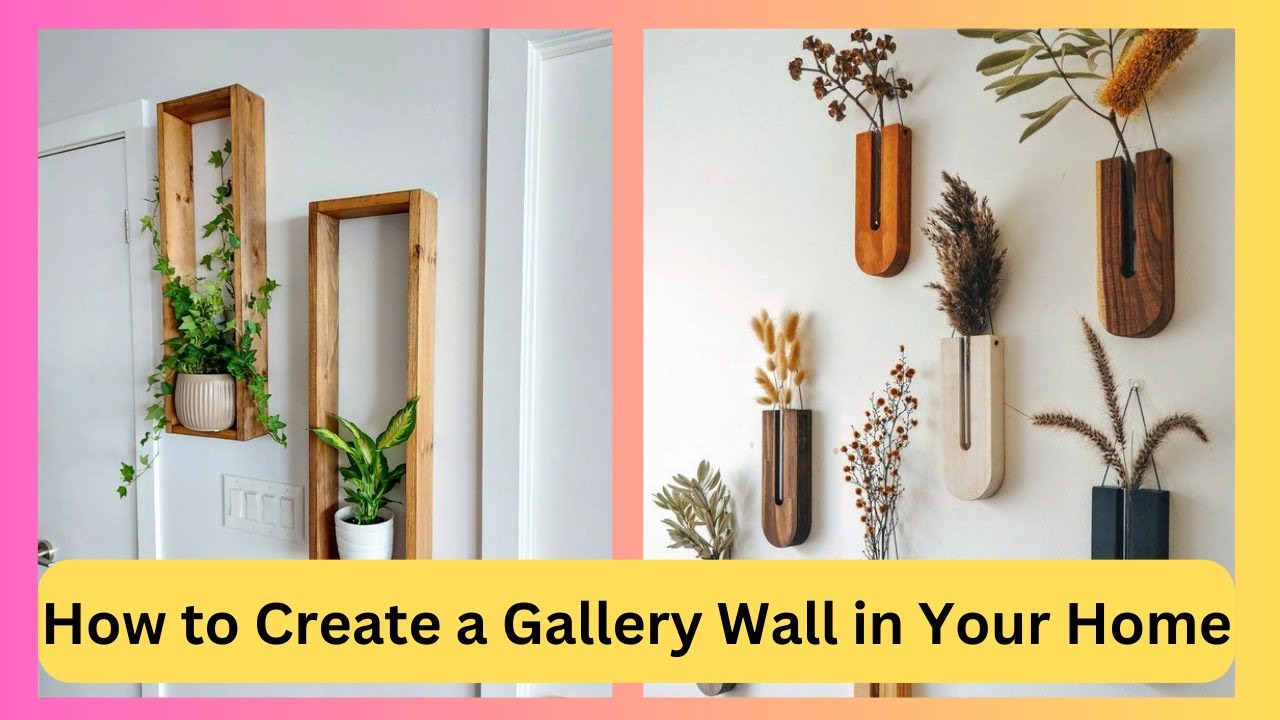 How to Create a Gallery Wall in Your Home - YouTube