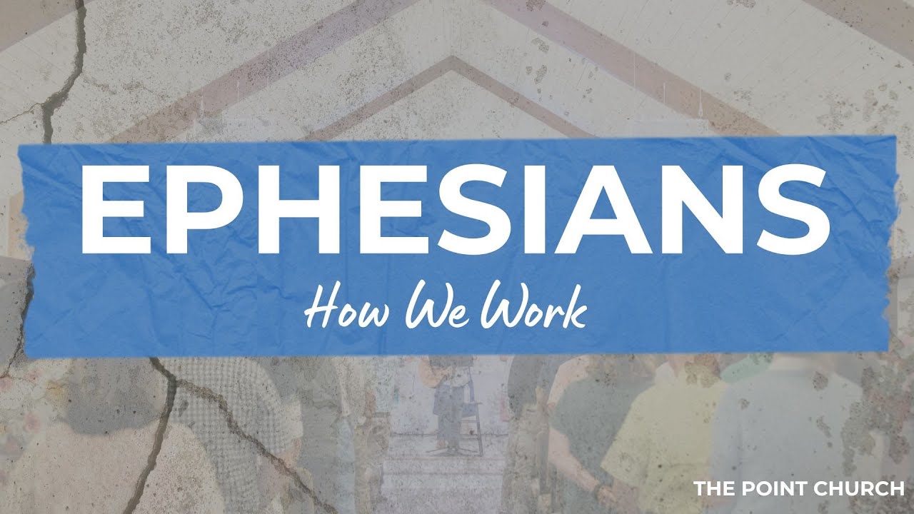 Who We Are. How We Live. | How We Work | Ephesians 6:5-9 | 10/2/22 ...
