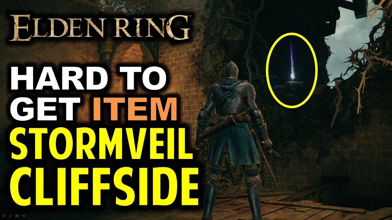 Stormveil Cliffside: Hard to get Cliffside Hidden Item | Elden Ring ...