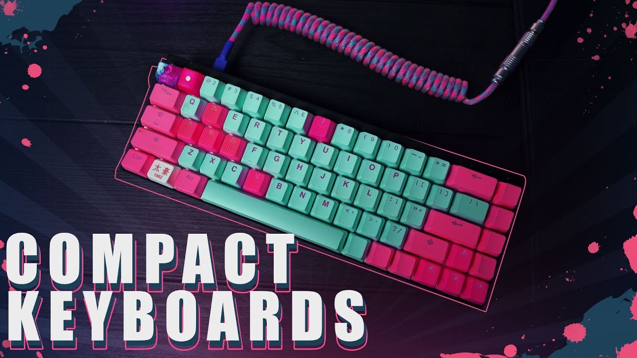 Compact Mechanical Gaming Keyboards for NOOBS - Cables, Keycaps & MORE ...