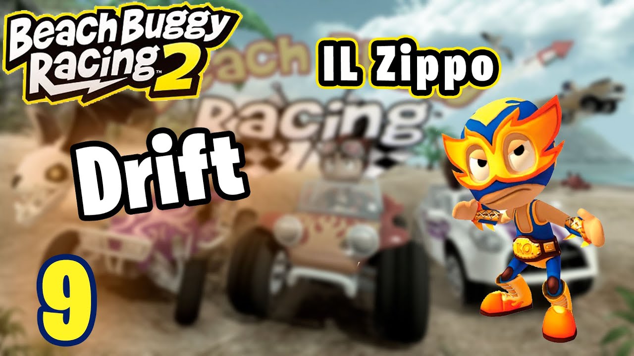 Drift with IL Zippo | Beach Buggy Racing 2 mobile - YouTube