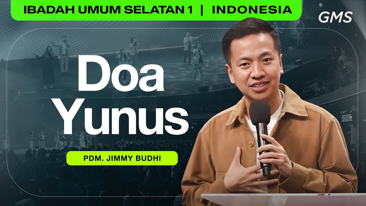 Doa Yunus - Pdm. Jimmy Budhi (GMS Church) - YouTube
