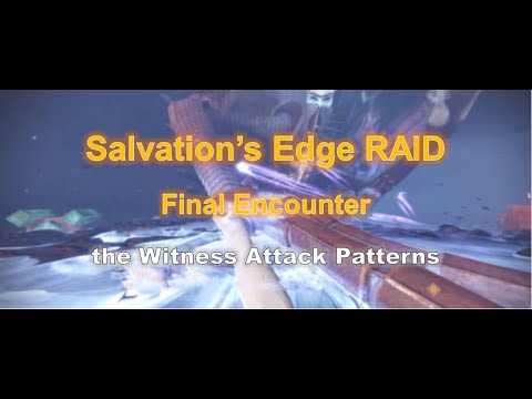 DESTINY2 Salvation's Edge Raid the Witness attack patterns - YouTube