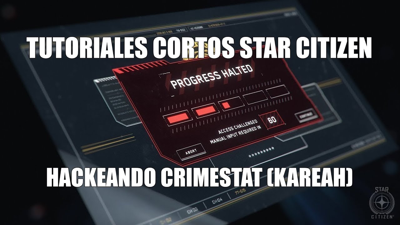 Star Citizen - Tutoriales Cortos - Hackeando Crimestat (en Kareah) - YouTube