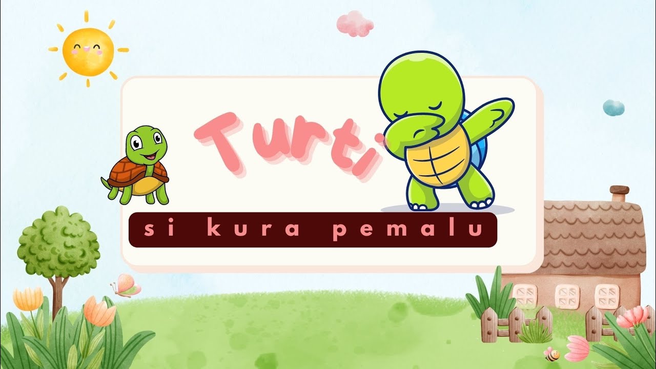 Cerita Dongeng Anak #07 "TURTI SI KURA KURA PEMALU" - YouTube